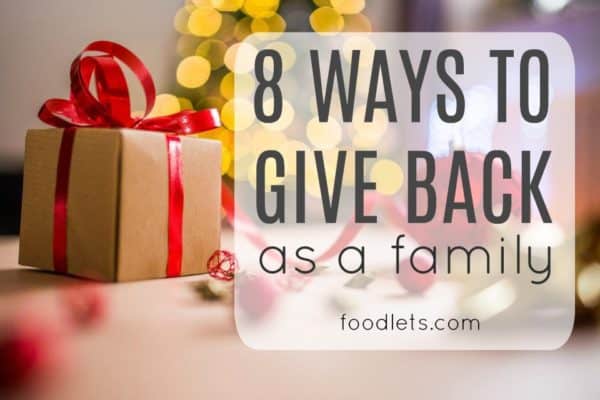 8 Ways to Give Back as a Family - Foodlets