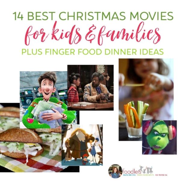 14 Best Christmas Movies for Kids & Families, Plus Easy Finger Food ...
